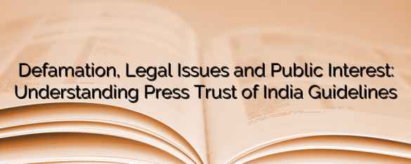 Defamation, Legal Issues and Public Interest: Understanding Press Trust ...