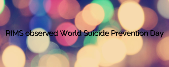 RIMS observed World Suicide Prevention Day - News from Manipur - Imphal ...